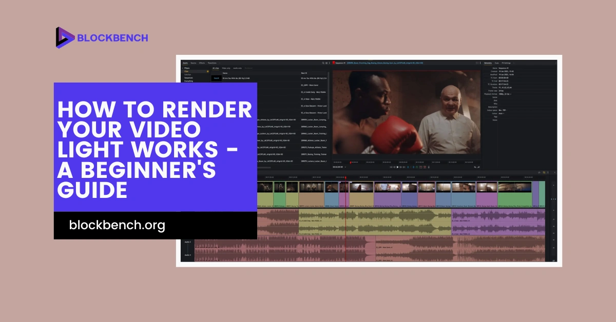How To Render Your Video Light Works - A Beginner's Guide