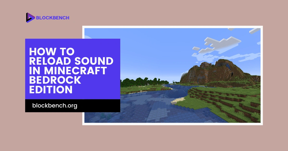How to Reload Sound in Minecraft Bedrock Edition | Quick Guide