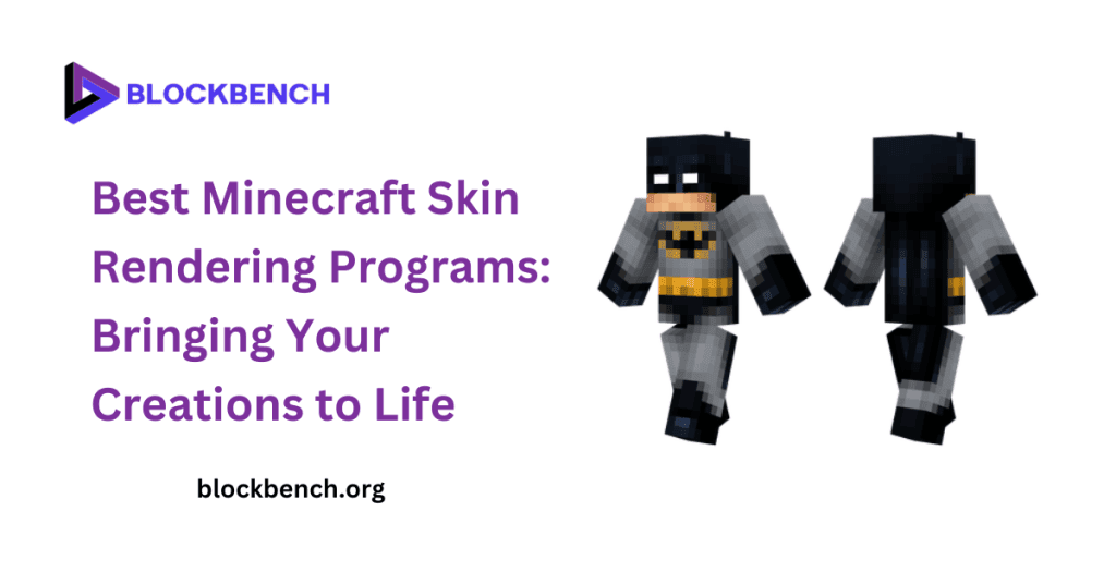Best Minecraft Skin Rendering Programs | Top Tools