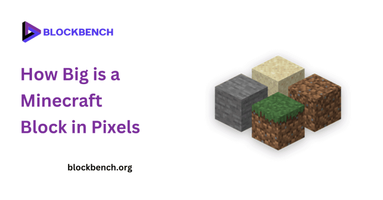 How Big is a Minecraft Blocks in Pixel? | Complete Guide